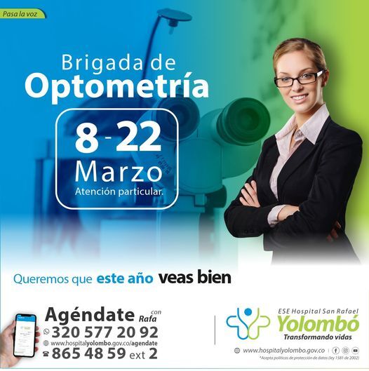 Optometría en marzo (8-22) - E.S.E. Hospital San Rafael Yolombó (Ant)